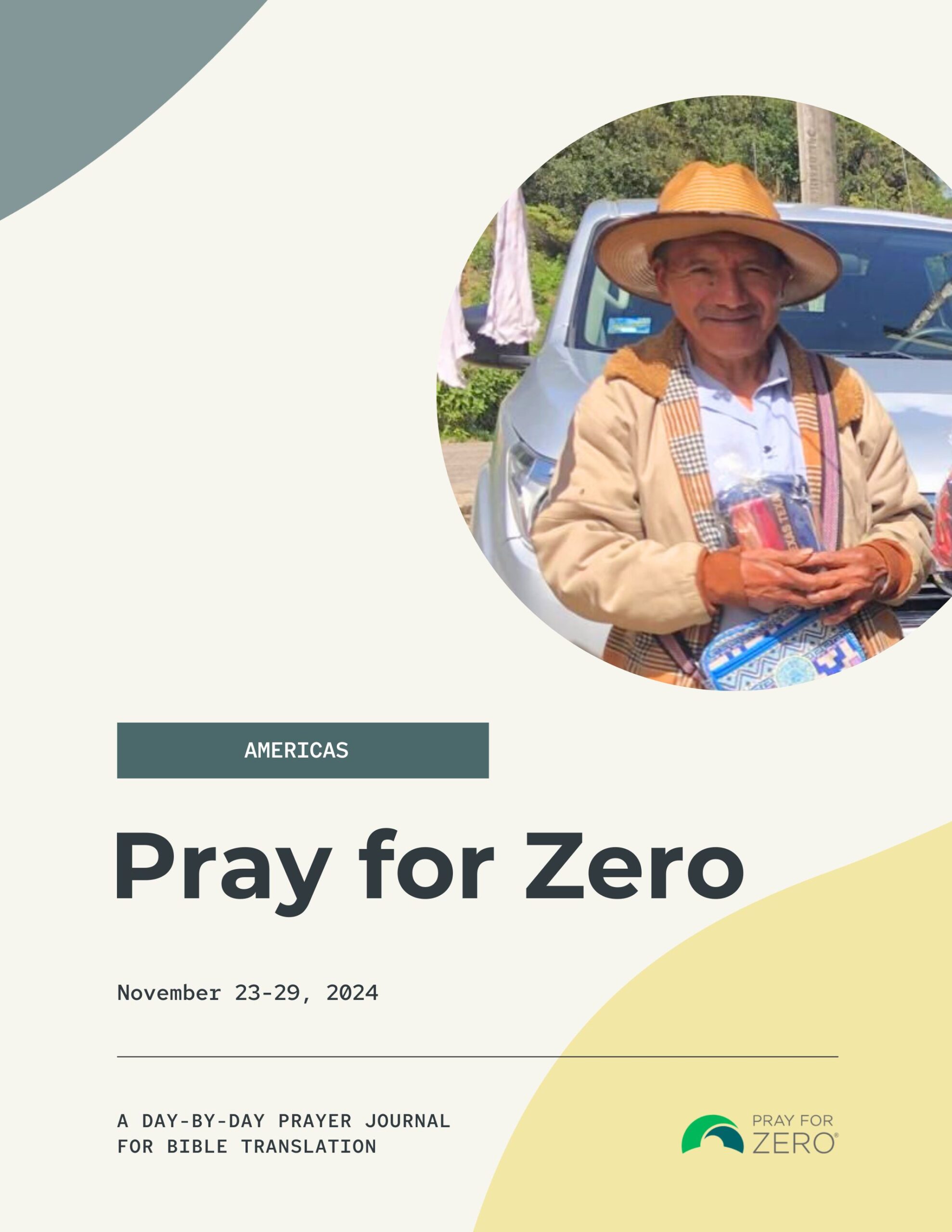 Americas, November 23-29, 2024 - Pray for Zero